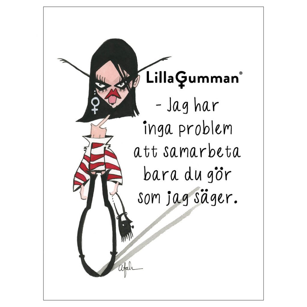 Lilla gumman vykort - Jag har inga problem att samarbeta om du bara gör ...
